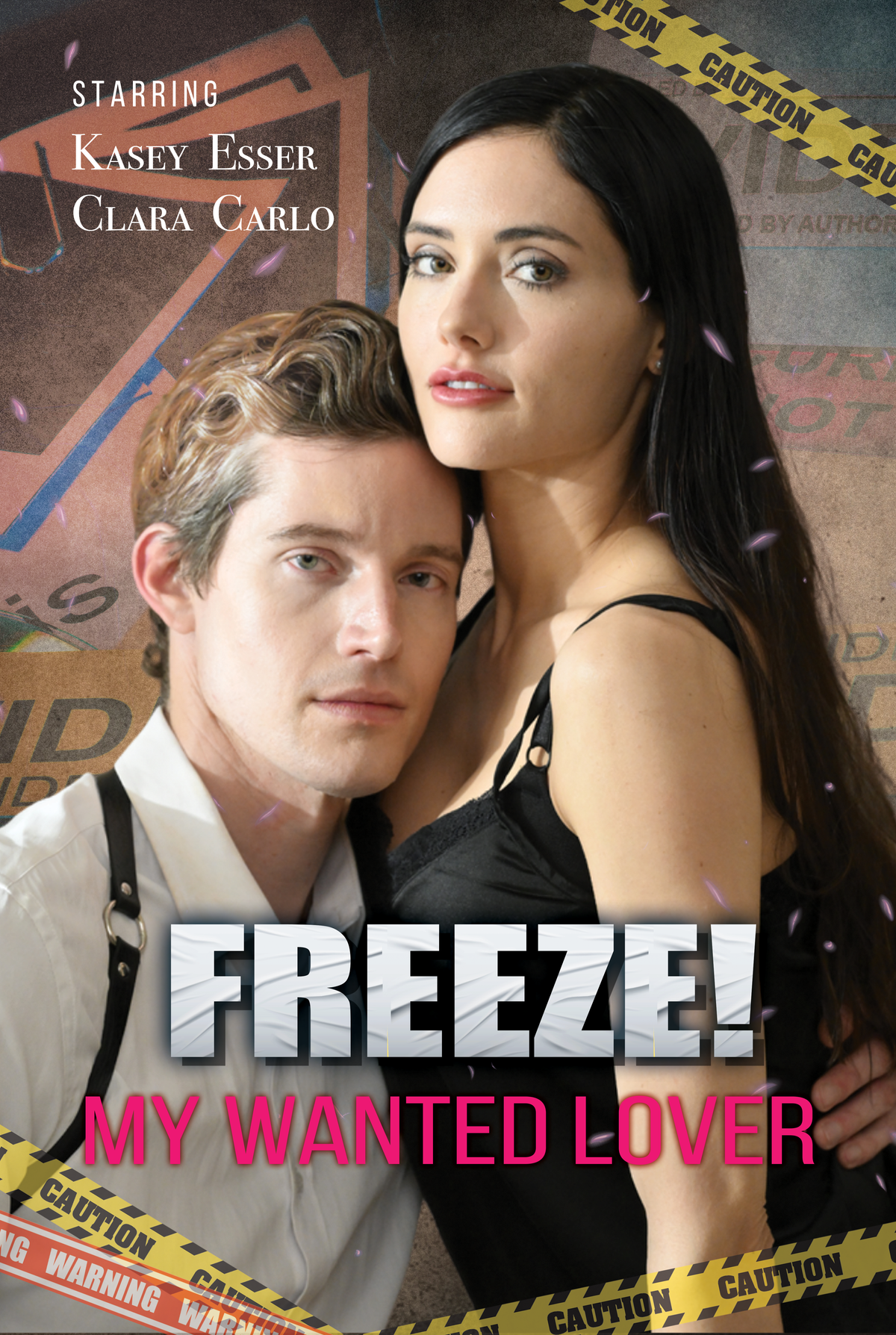 Freeze! My Wanted Lover